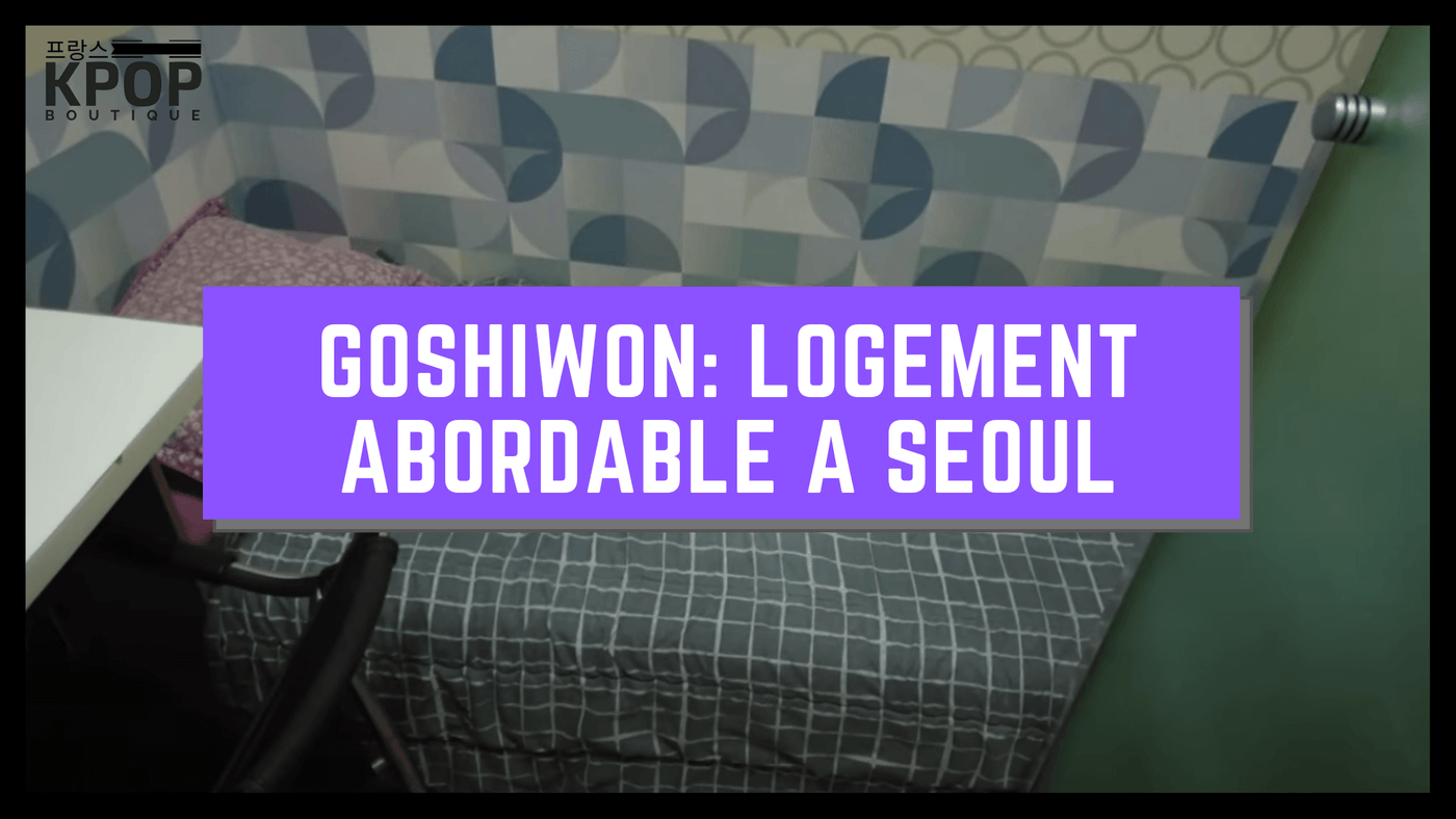 Goshiwon: Logement Abordable pour Séjour Temporaire à Séoul - Boutique KPOP